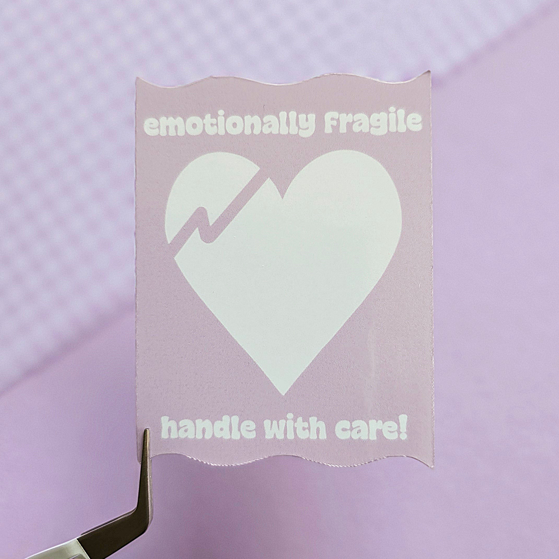 Emotionally fragile, handle with care Sticker – Rosage Studio